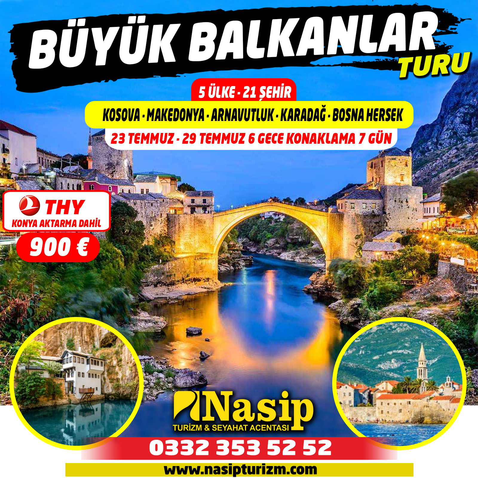 BÜYÜK BALKANLAR TURU - Nasip Turizm